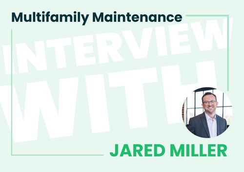 Unveiling the Multifamily Journey: A Conversation with Jared Miller