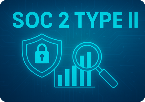Why SOC 2 Type II Matters for SaaS Vendors